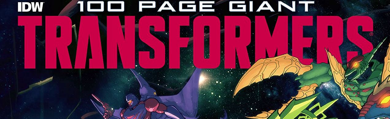 TRANSFORMERS 100-PAGE GIANT: POWER OF THE PREDACONS Review – “…wait ...