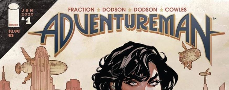 ADVENTUREMAN issue #1 review – Adventure Time! (Fraction, T. Dodson, R ...