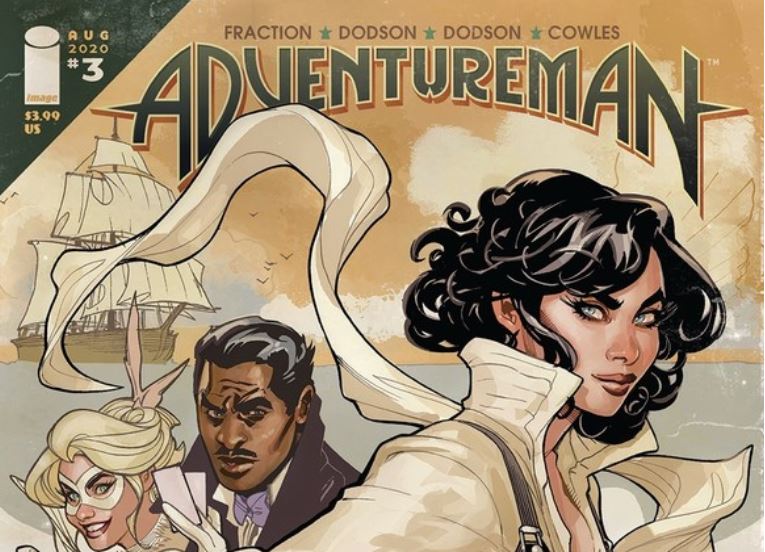 ADVENTUREMAN #3 – ‘Coming Together’ (Fraction, Terry Dodson, Rachel ...