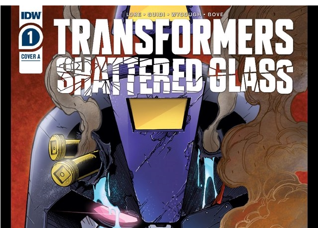 TRANSFORMERS: SHATTERED GLASS #1 – Mirror Universe | The Convention ...
