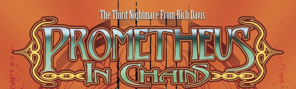 PROMETHEUS IN CHAINS #1 review – A descent into madness that begs to be seen (Davis, DiRenzo ...