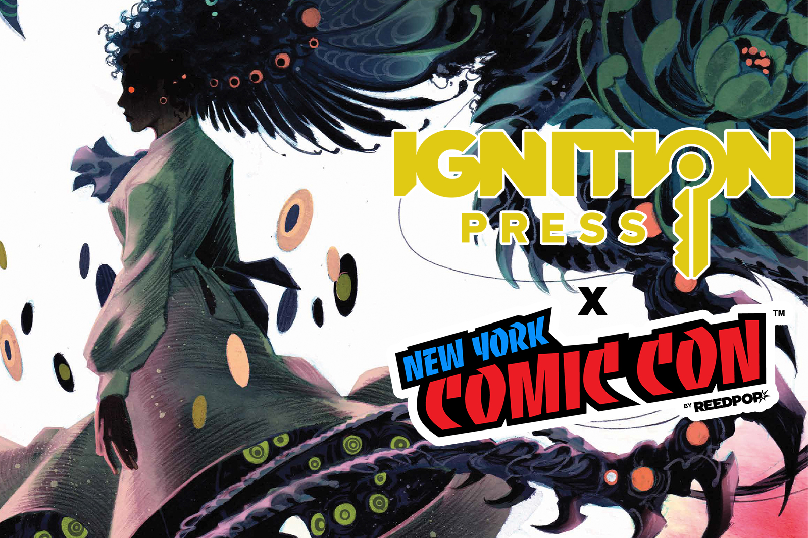 NYCC 2025: IGNITION PRESS marks first appearance at next weekend’s New ...
